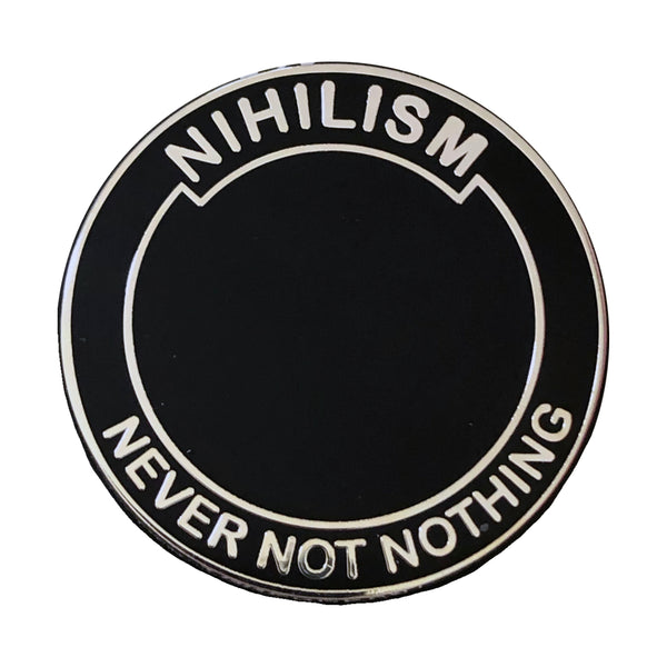 Nihilism Pin – Inner Decay